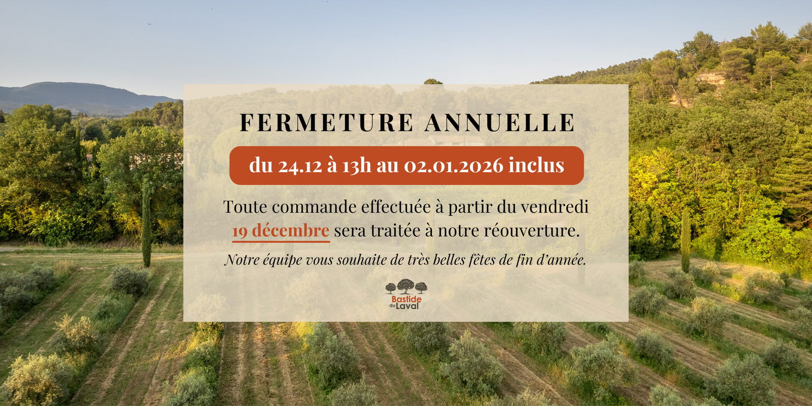 Bastide du Laval - Moulin à huile d'olive BIO & domaine